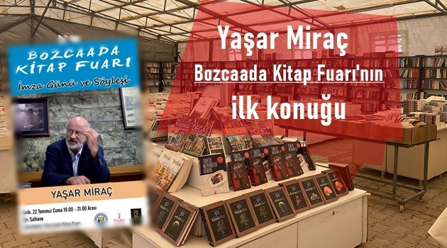 Yaşar Miraç ‘Bozcaada Kitap Fuarı’nın konuğu olacak | Çanakkale Haber l ...